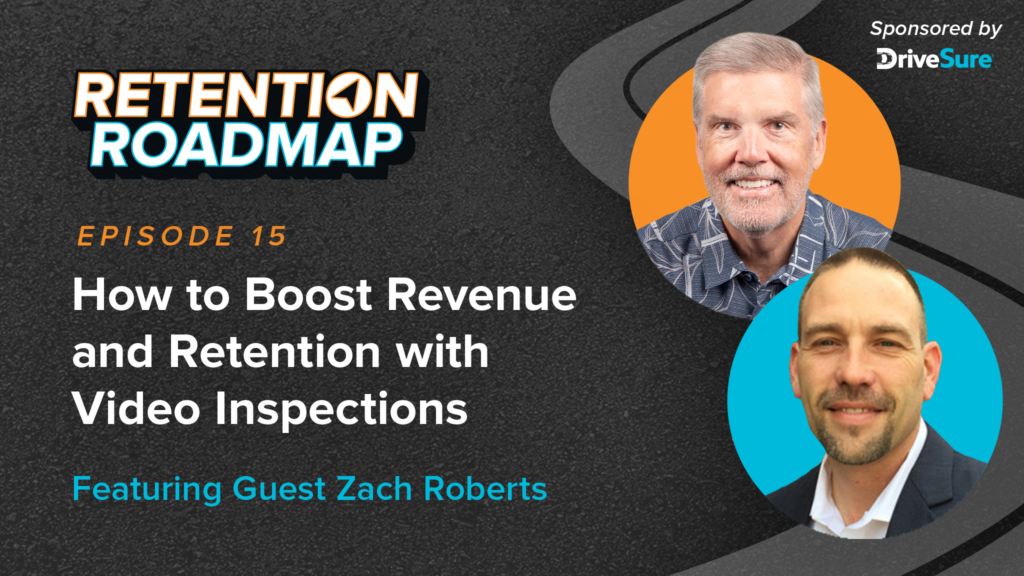How to Boost Revenue and Retention with Video Inspections - DriveSure