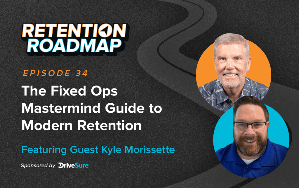The Fixed Ops Mastermind Guide to Modern Retention - DriveSure